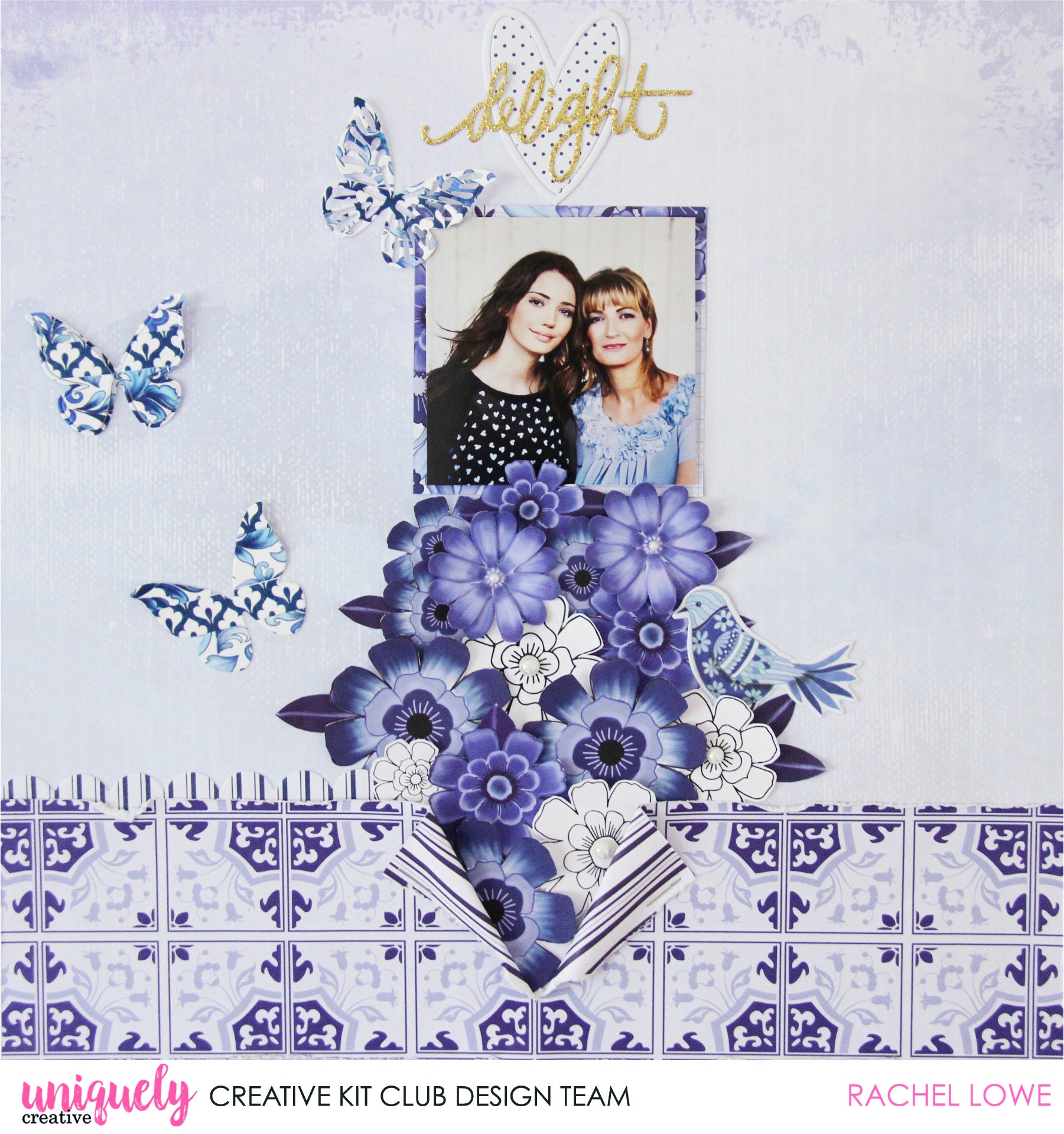 Delight Layout - Rachel Lowe - Uniquely Creative
