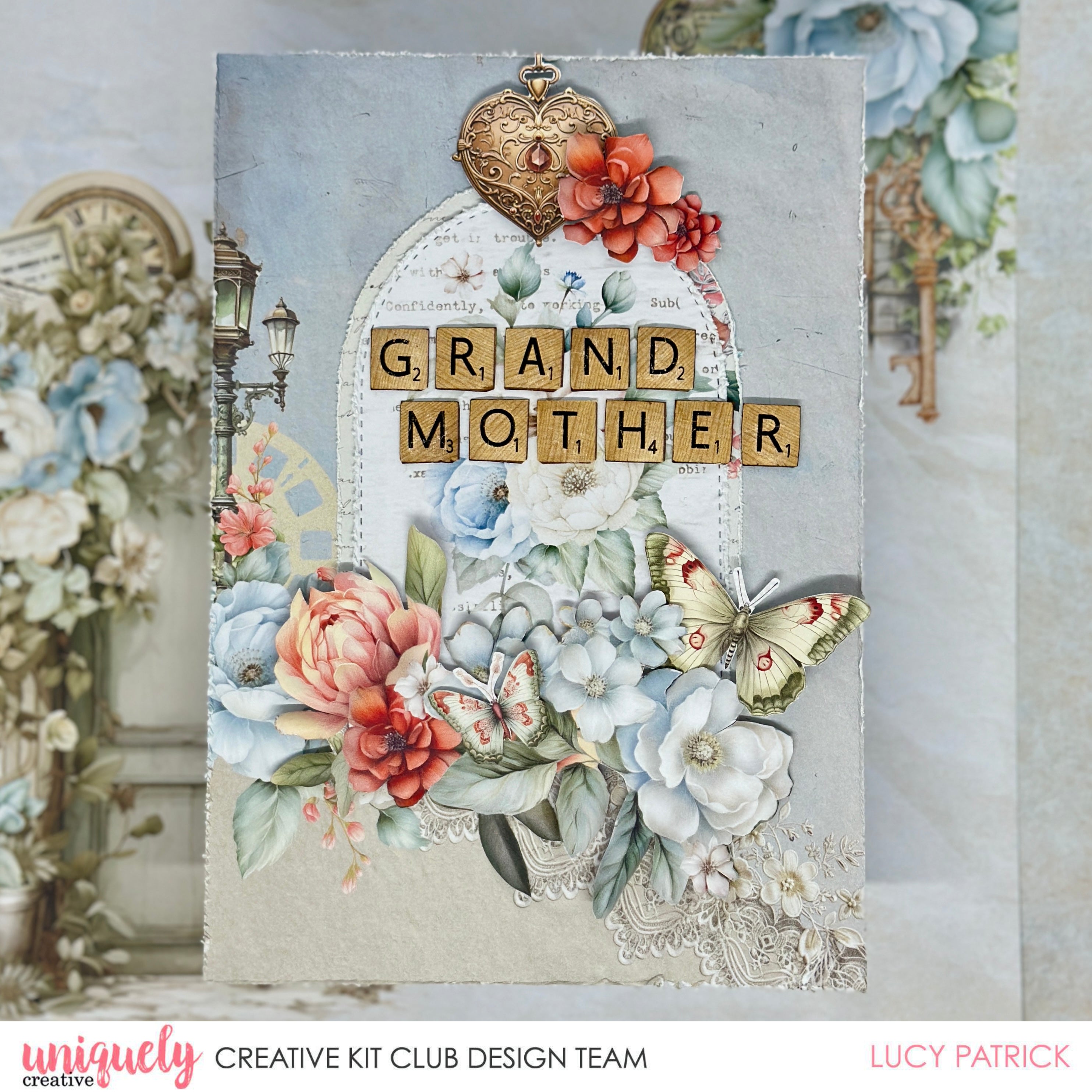 GRANDMOTHER CARD TUTORIAL - LUCY PATRICK - Uniquely Creative