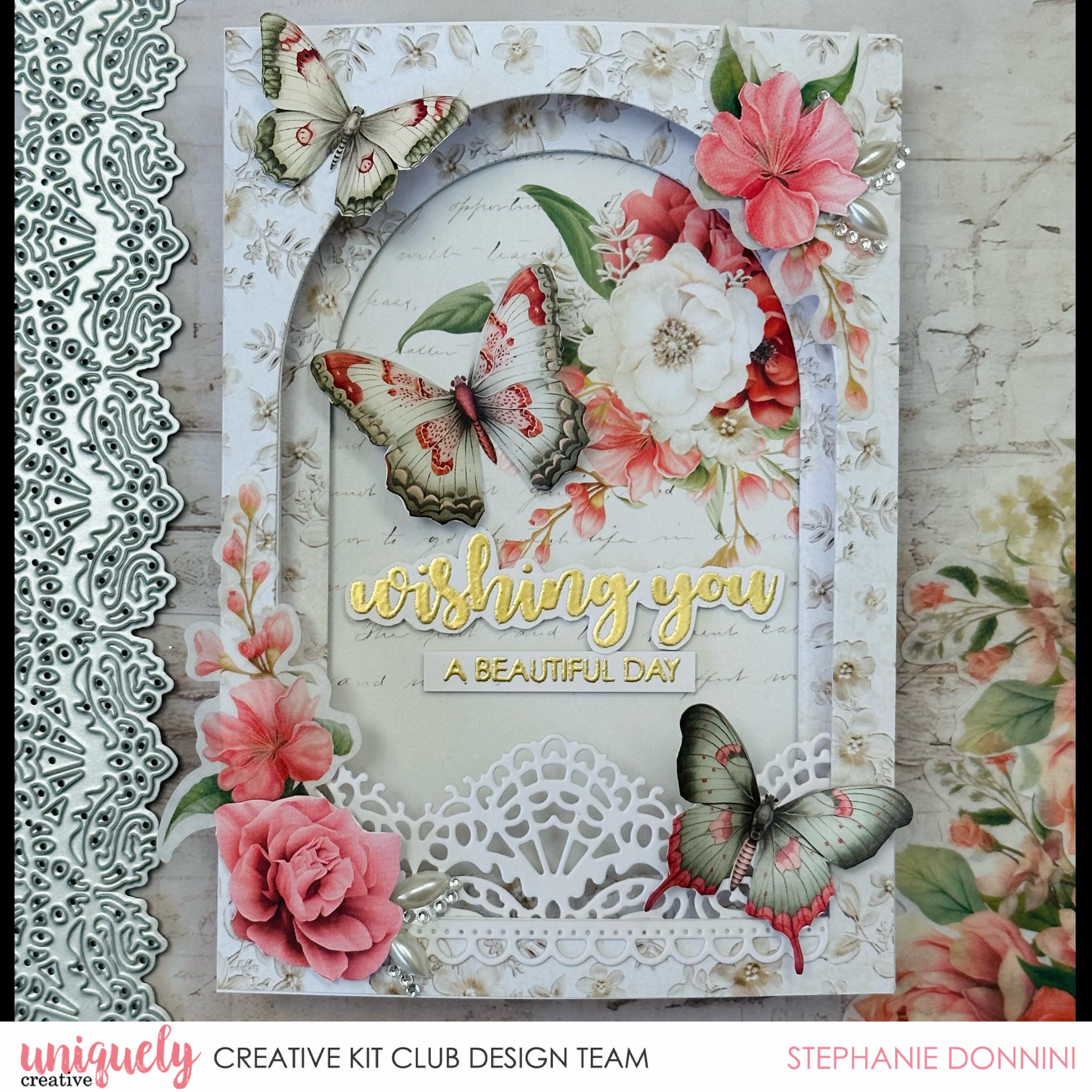 A BEAUTIFUL DAY CARD - STEPHANIE DONNINI - Uniquely Creative