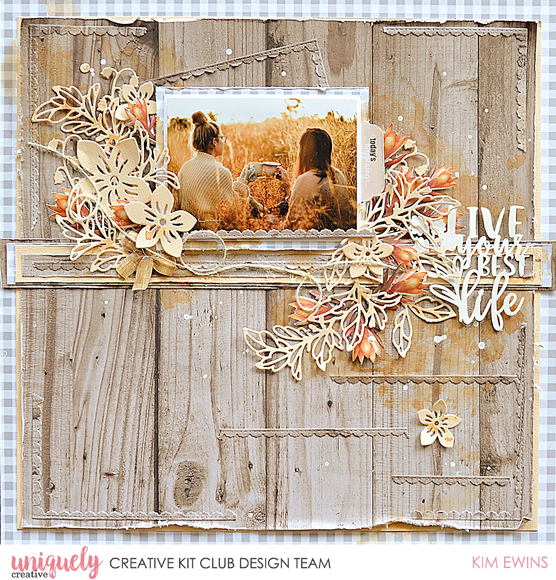 Live Your Best Life - Kim Ewins - Uniquely Creative