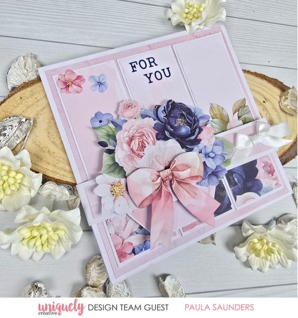 FOR YOU - 3 PANEL ARM CARD - PAULA SAUNDERS - Uniquely Creative