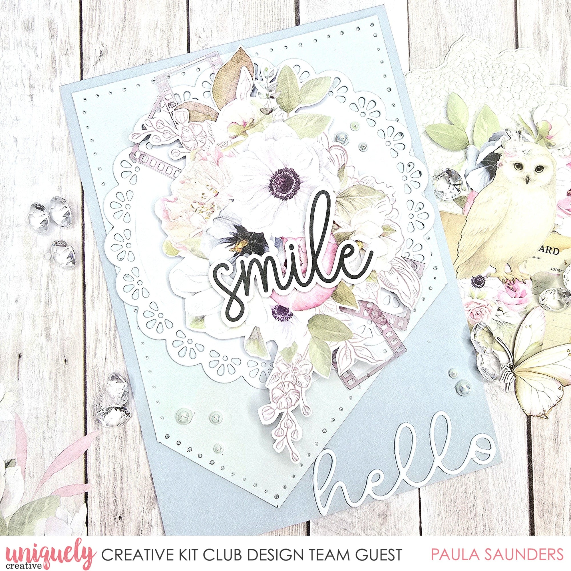 SMILE CARD - PAULA SAUNDERS - Uniquely Creative