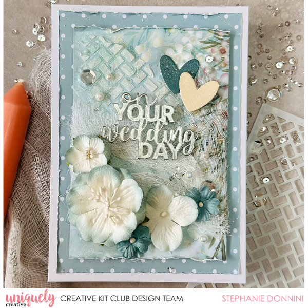 On Your Wedding Card - Stephanie Donnini - Uniquely Creative