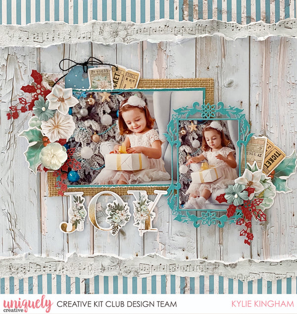 JOY LAYOUT TUTORIAL - KYLIE KINGHAM - Uniquely Creative